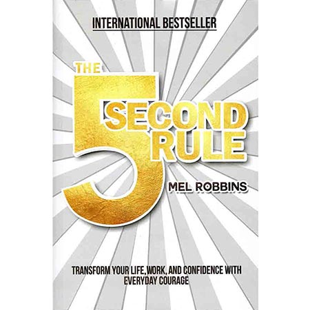 کتاب The 5 Second Rule | نوشته Mel Robbins | نسخه انگلیسی کتاب قانون 5 ...